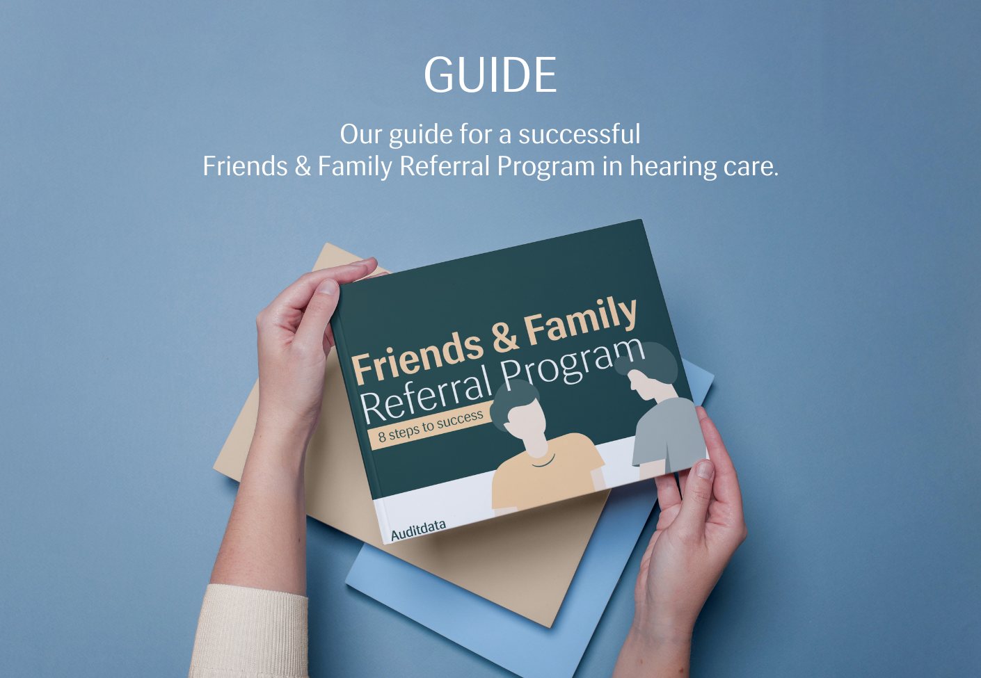 8 steps to a successful friends and family referral program - Guide ...